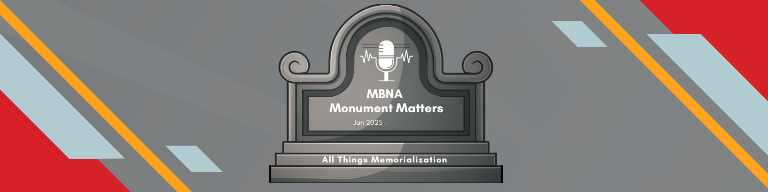 Monument Matters Podcast - Monument Builders of North America